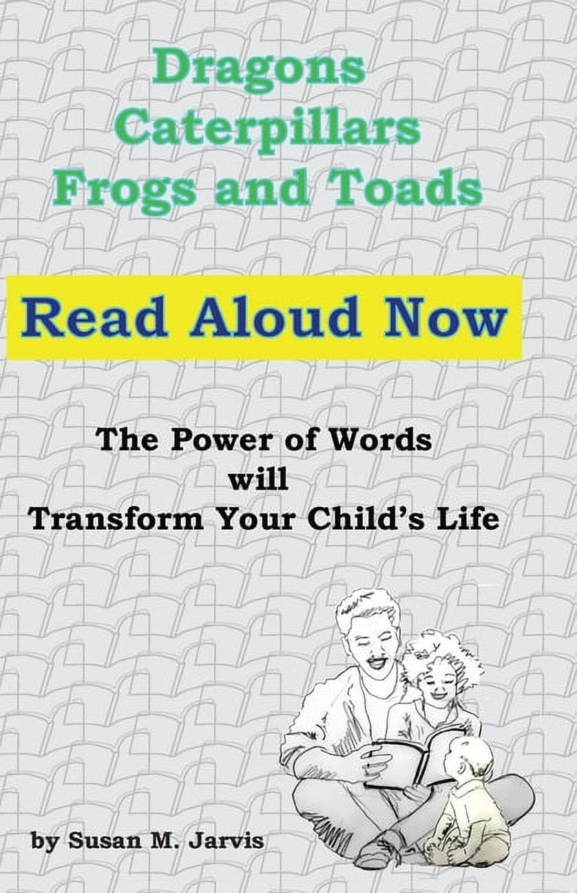 Dragons, Caterpillars, Frogs and Toads: Read Aloud Now (Paperback ...