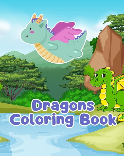 Dragons Coloring Book: Simple Dragon Coloring Pages For Kids Ages 1-3 ...