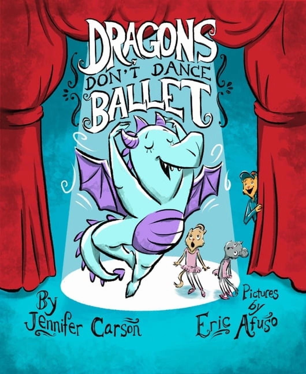 Dragons Don't Dance Ballet, (Hardcover) - Walmart.com
