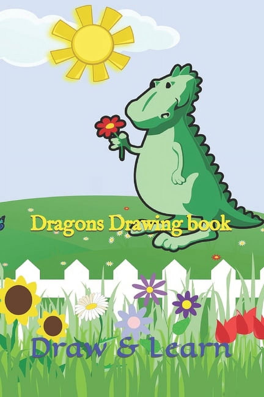 Dragons Drawing book: Drawing Cute Dragons (Paperback) - Walmart.com