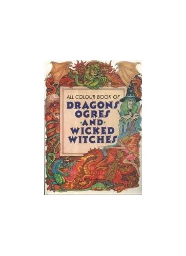 Pre-Owned Dragons Ogres and Wicked Witches (Hardcover) 0831724560 ...
