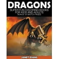 Dragons: Super Fun Coloring Books for Kids and Adults (Bonus: 20 Sketch ...
