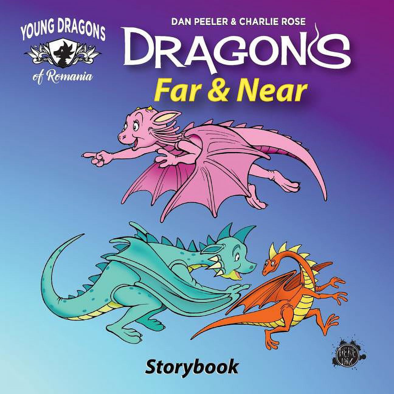 Dragons of Romania Dragons Far And Near: The Picture Book, (Paperback ...