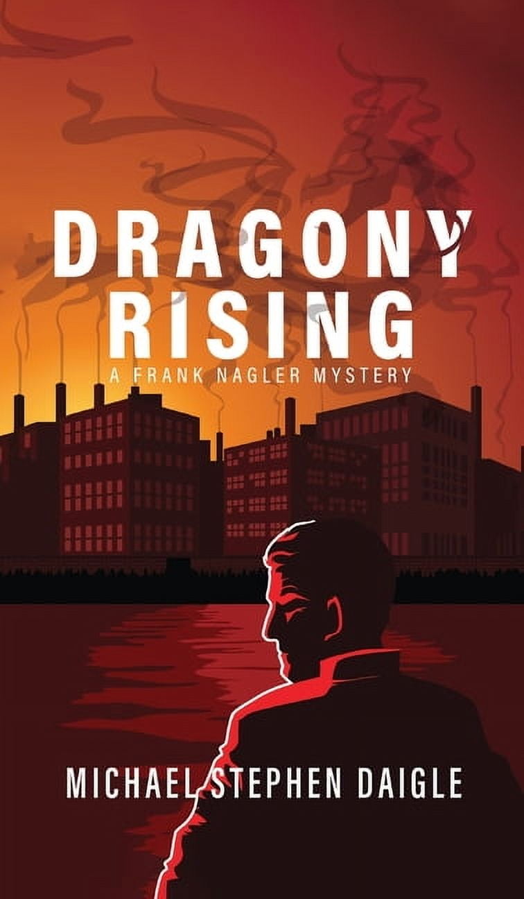 Dragony Rising: A Frank Nagler Novel, (Hardcover) - Walmart Business ...