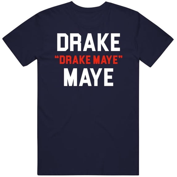 Drake Drake Maye Maye Football Quarterback Funny Meme Joke Gift T-Shirt ...
