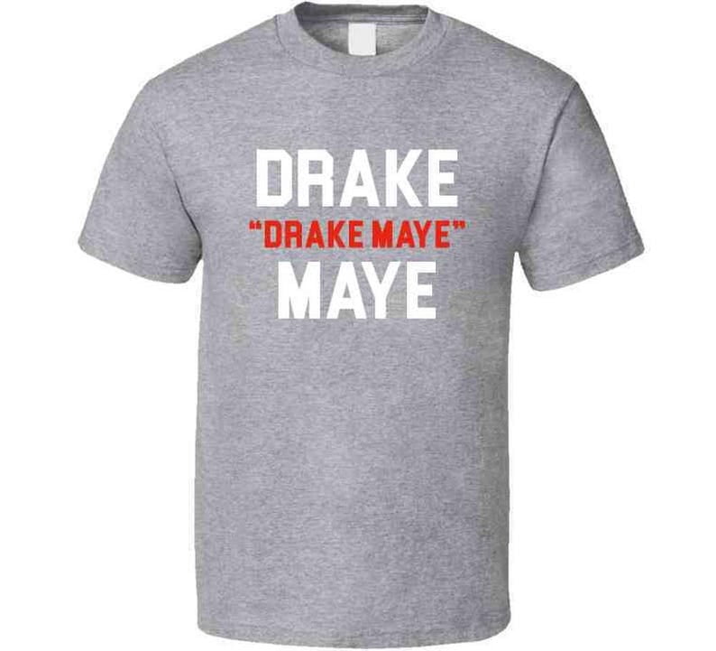 Drake Drake Maye Maye Football Quarterback Funny Meme Joke Gift T-Shirt ...