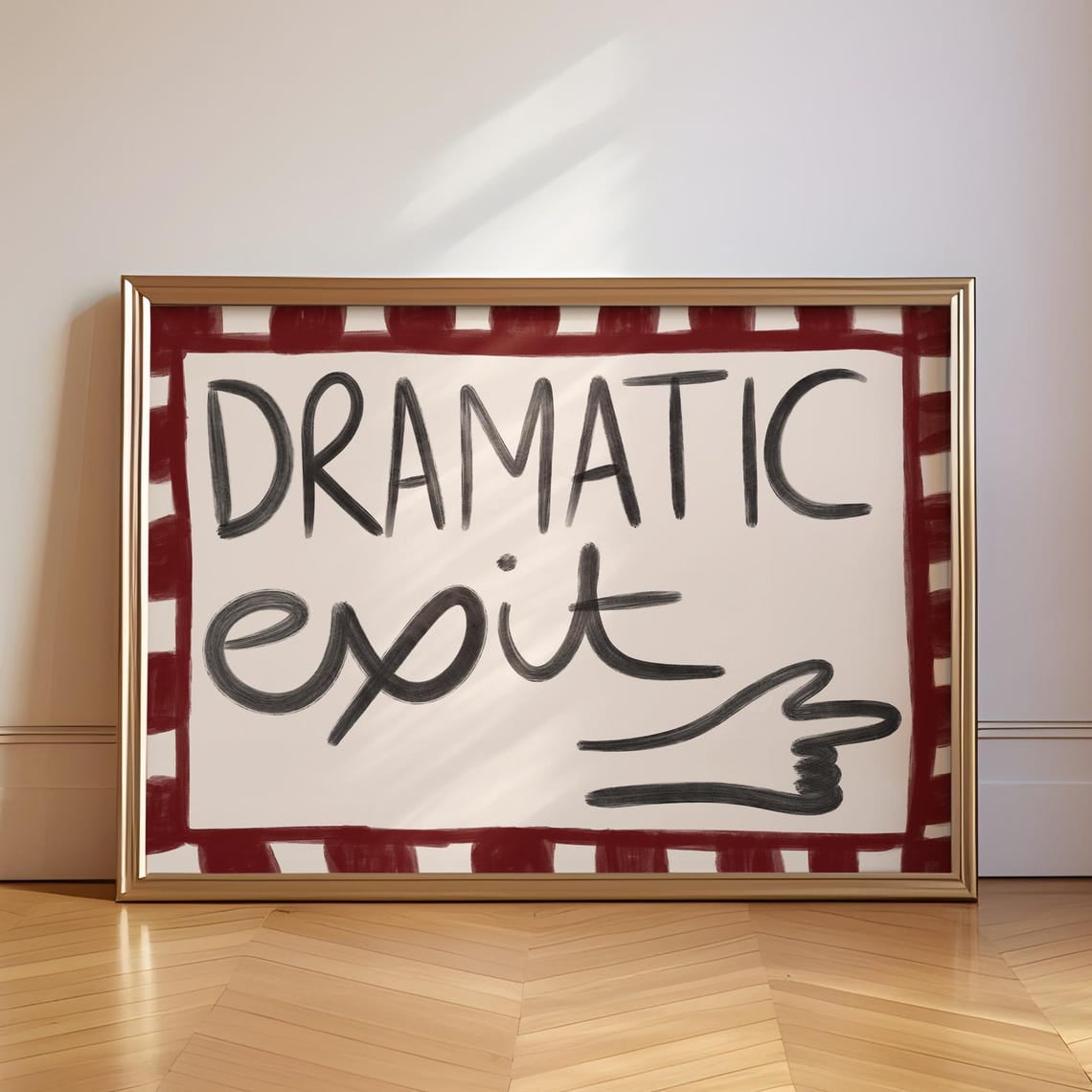 Dramatic Exit Hand Drawn Retro Print, Retro Typography Exit Print ...