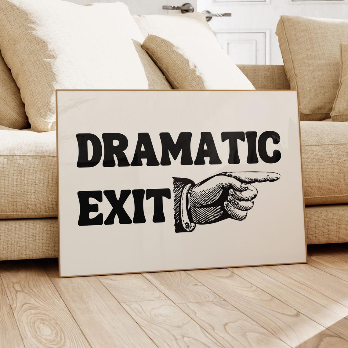 Dramatic Exit Poster Broadway Typography, Quirky Wall Art Home Decor ...