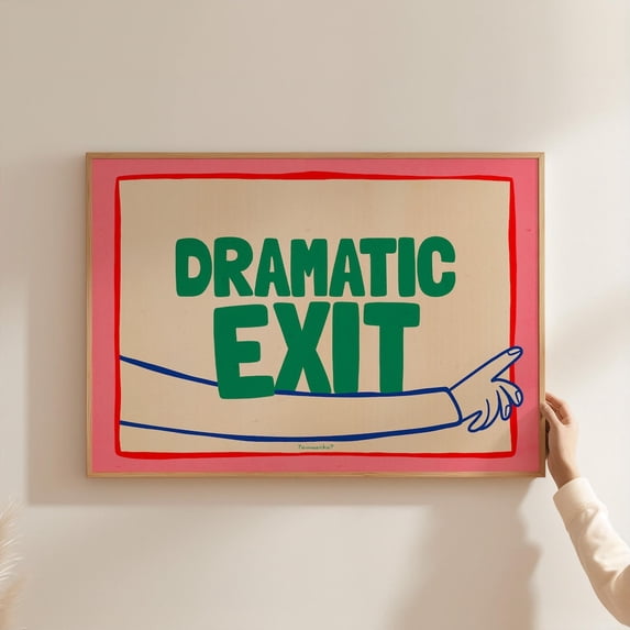 Dramatic Exit Poster Funky Wall Art Colorful Entryway Decor Design1 ...