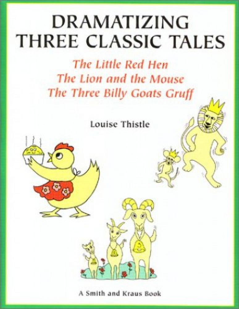 Pre-Owned Dramatizing 3 Classic Tales: The Little Red Hen/the Lion and ...