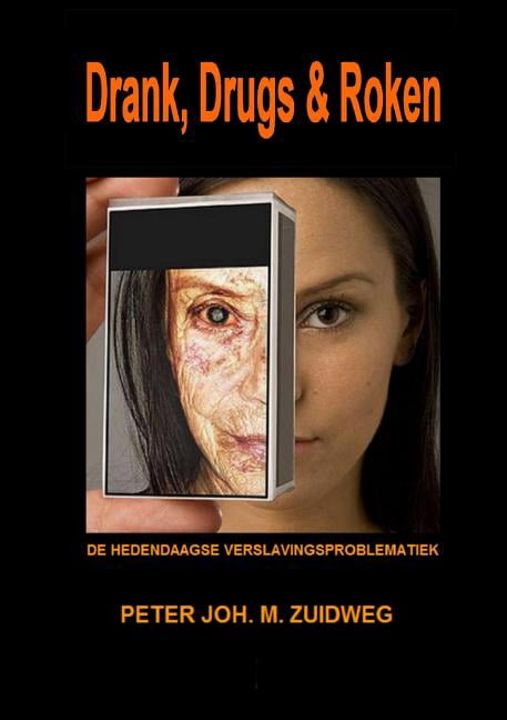 Drank, Drugs & Roken (Paperback) - Walmart.com