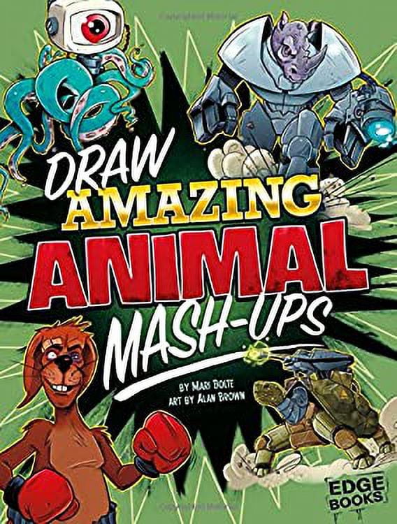 Pre-Owned Draw Amazing Animal Mash-Ups 9781515769361 - Walmart.com