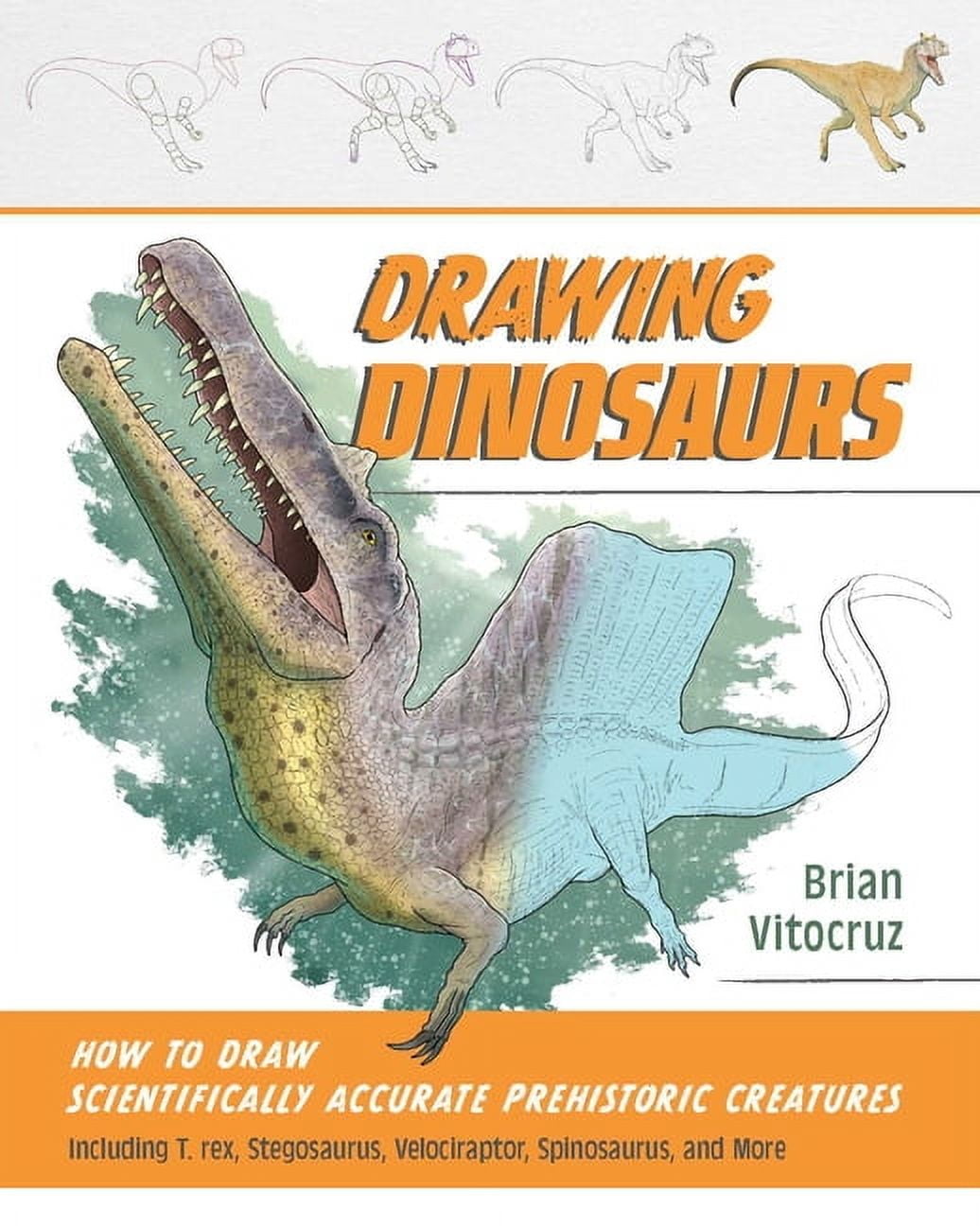 How to Draw Books Drawing Dinosaurs: How to Draw Scientifically ...