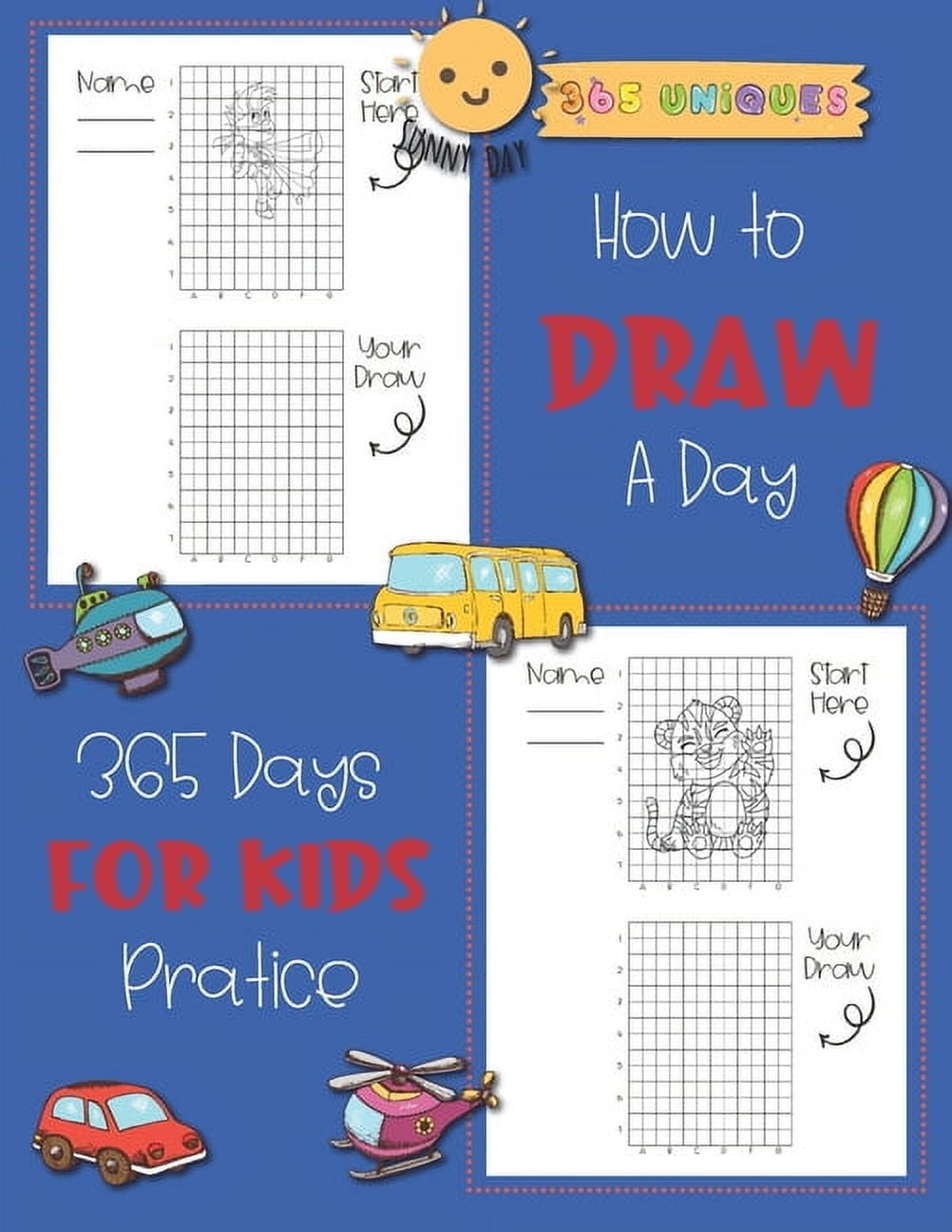 How to Draw A Day For kids: 365 days, A Fun and Simple Step-by-Step ...