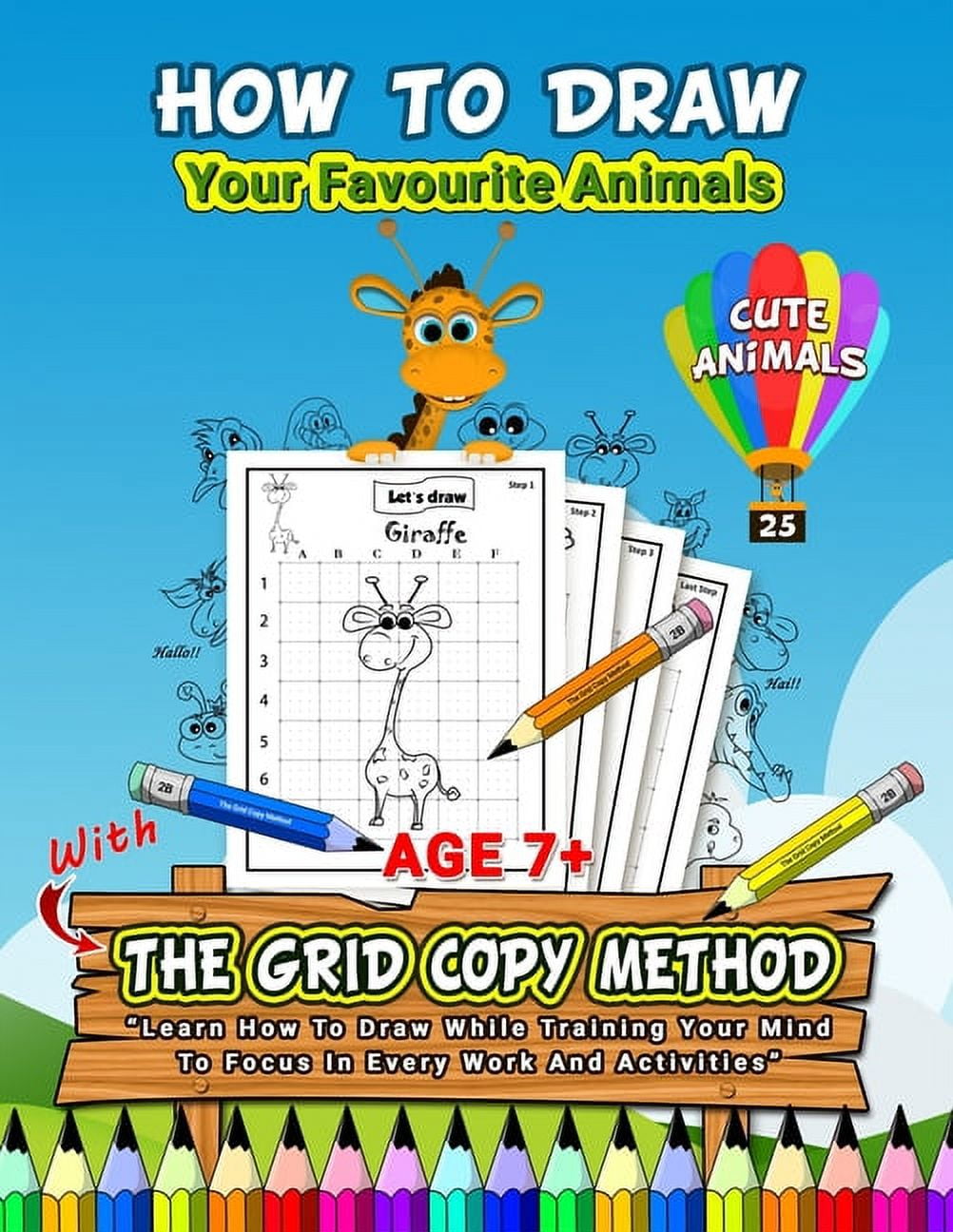 How to Draw Your Favourite Animals (25 Cute Animals): The Grid Copy ...