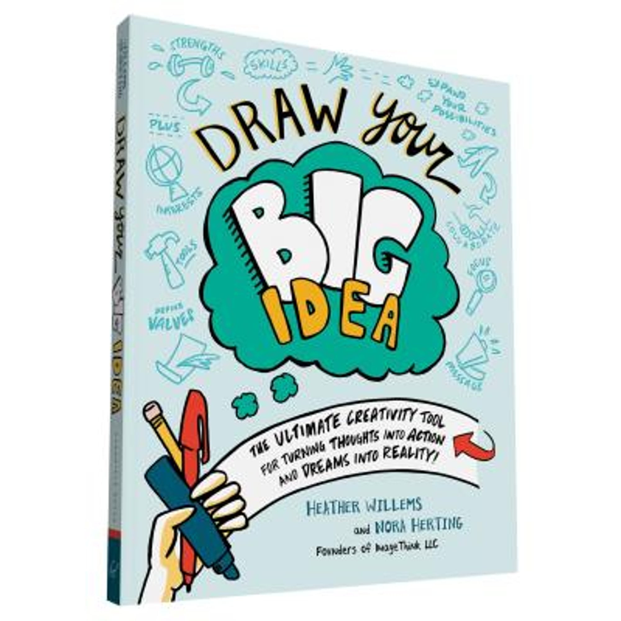 Pre-Owned Draw Your Big Idea: The Ultimate Creativity Tool for Turning ...