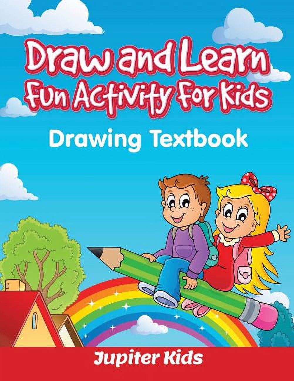 Draw and Learn Fun Activity For Kids: Drawing Textbook (Paperback ...