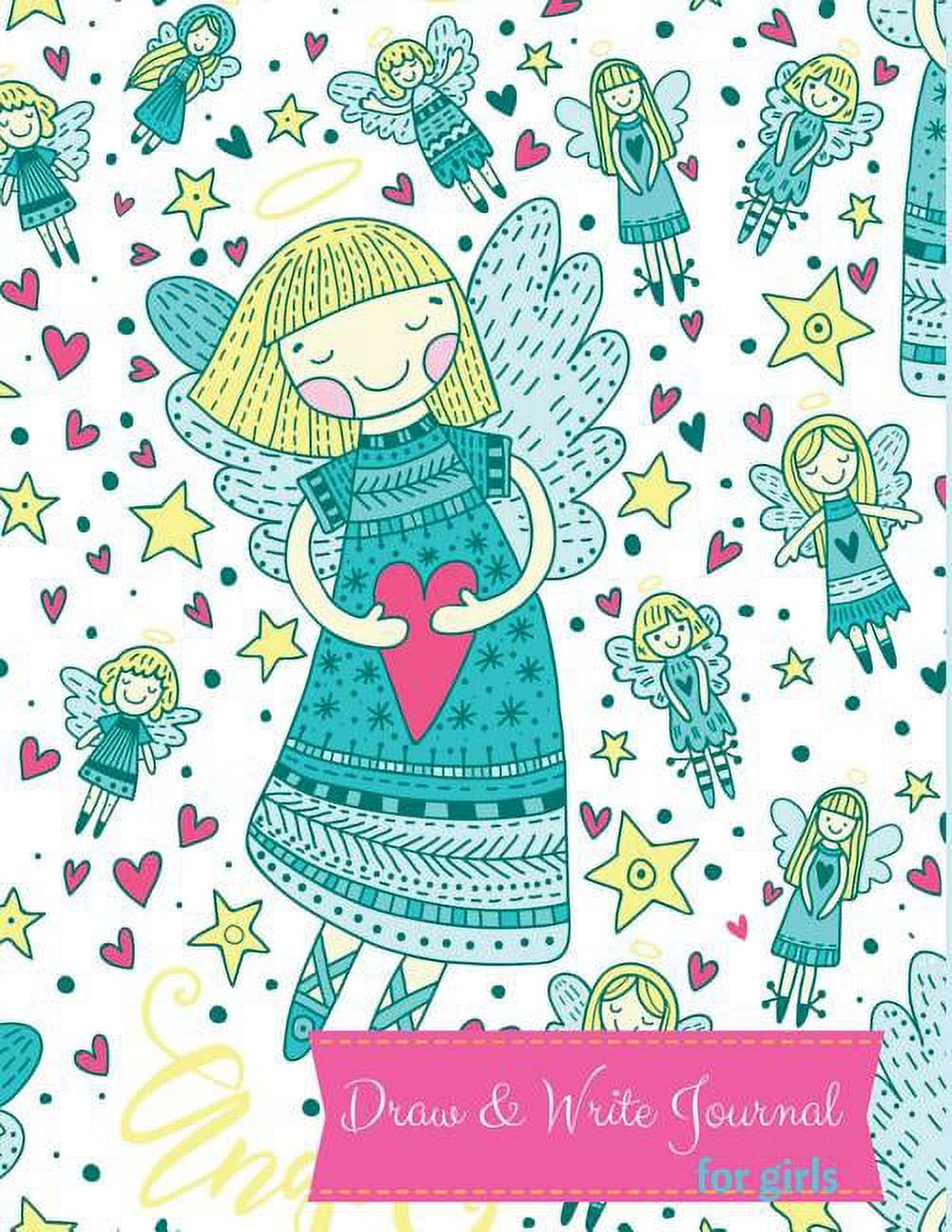 Draw and Write Journal for Girls: Kids Journal to Draw and Write In ...
