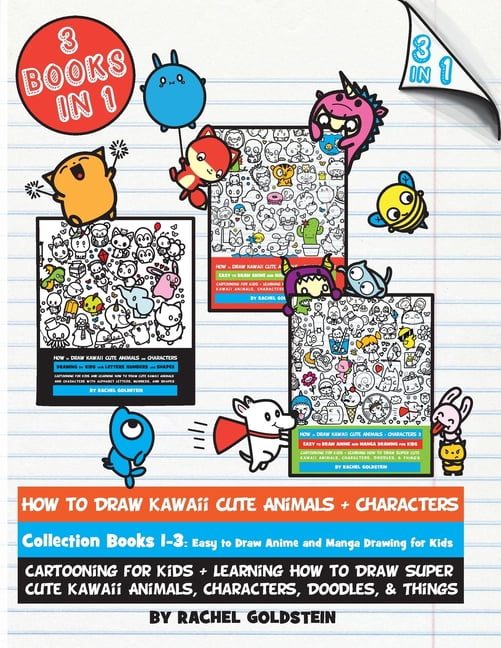 Drawing for Kids: How to Draw Kawaii Cute Animals + Characters ...