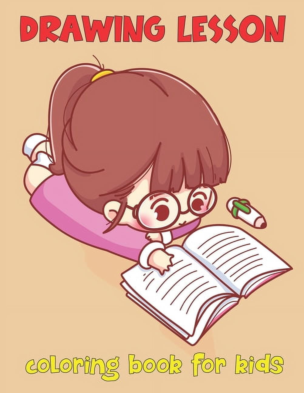 Drawing Lesson Coloring Book For Kids: Easy and Funny Lesson That Guide ...