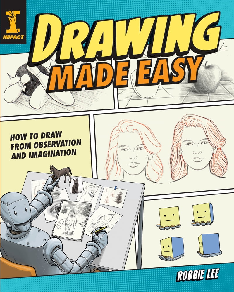 Pre-Owned Drawing Made Easy: How to Draw from Observation and ...