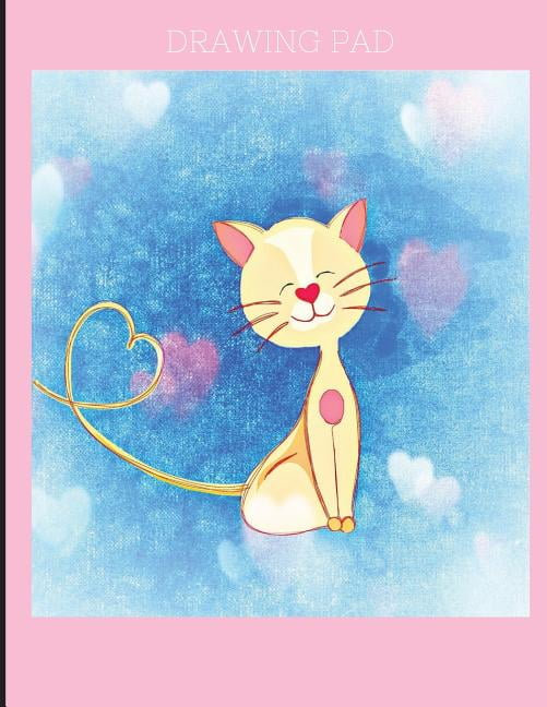 Drawing Pad: Cute Yellow Cat Sketchbook, 108 Blank Pages, Extra Large ...