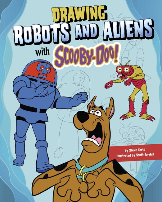 Drawing Robots and Aliens with Scooby-Doo! -- Steve Korté - Walmart.com