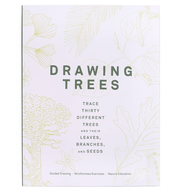 Drawing Trees : Trace Thirty Different Trees and Their Leaves, Branches ...