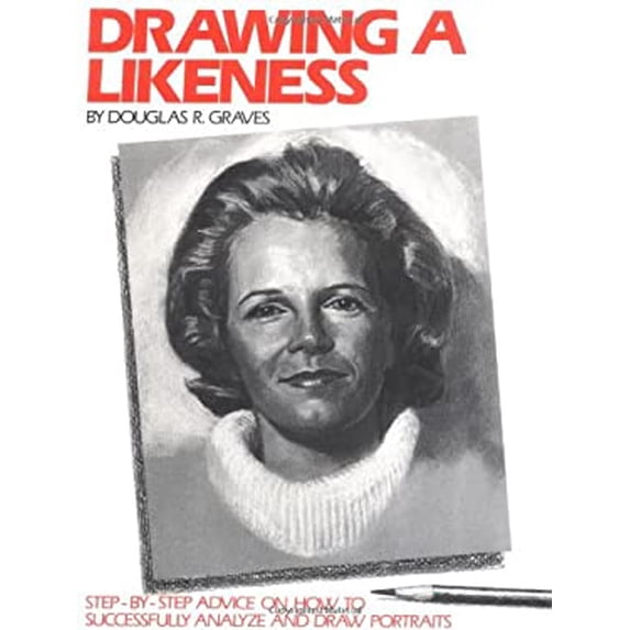 Pre-Owned Drawing a Likeness by Douglas R. Graves (Paperback) - Walmart.com