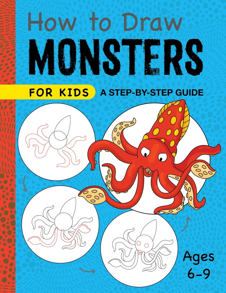 Pre-Owned Drawing for Kids Ages 6 to 9: How to Draw Monsters for Kids ...