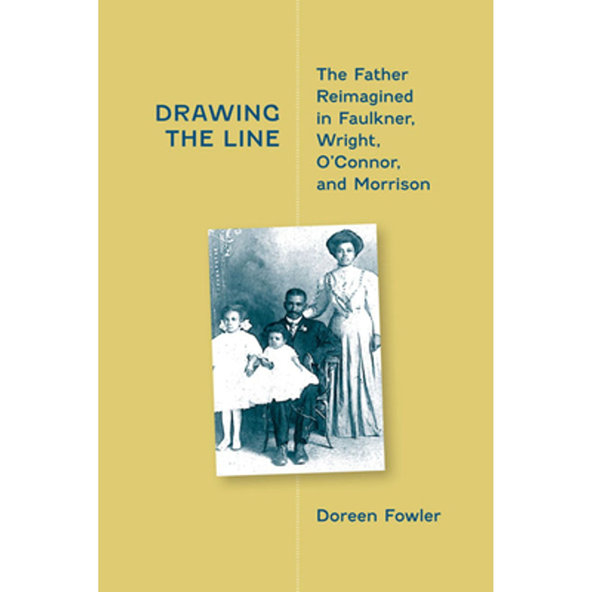 Pre-Owned Drawing the Line: The Father Reimagined in Faulkner, Wright ...