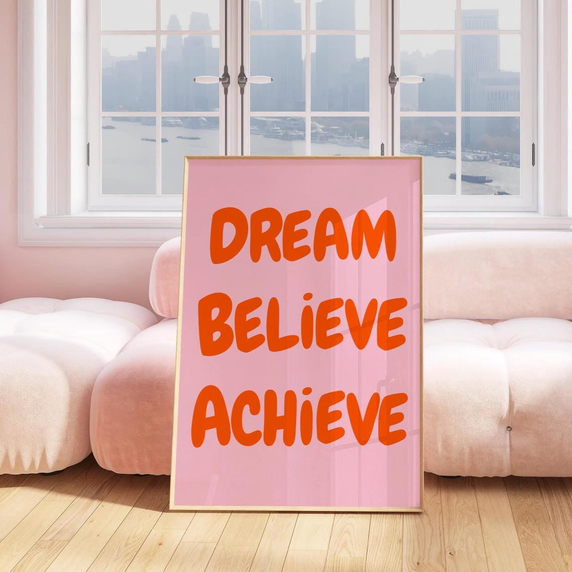Dream Believe Wall Art Daily Reminder Uplifting Quote Print Pink Orange ...