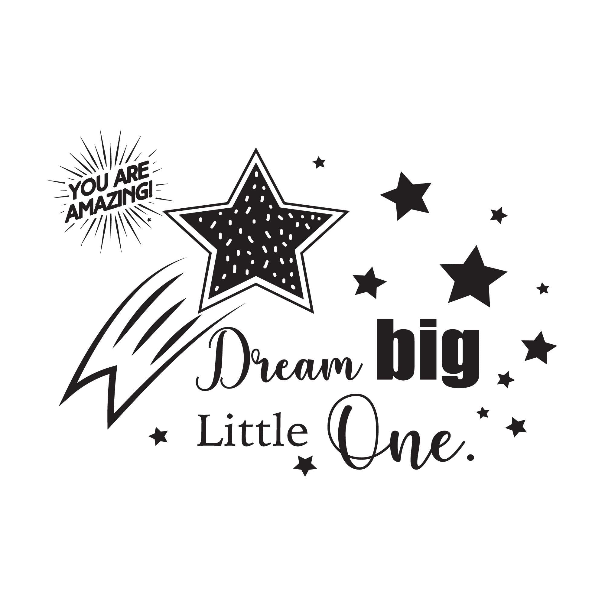 Dream Big Little One Children Motivational Quotes Vinyl Wall Design ...