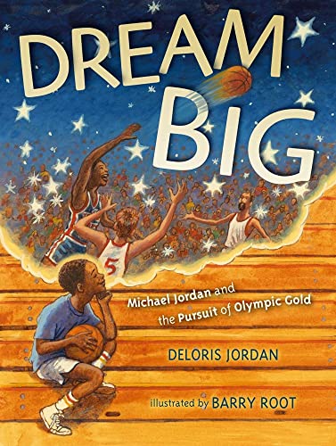 Pre-Owned Dream Big: Michael Jordan and the Pursuit of Olympic Gold ...