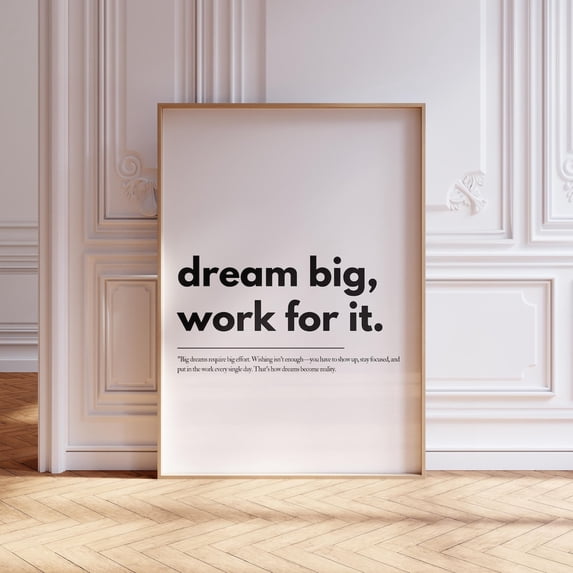 Dream Big Work For It Motivational Quote Art, Stretched Canvas Size ...