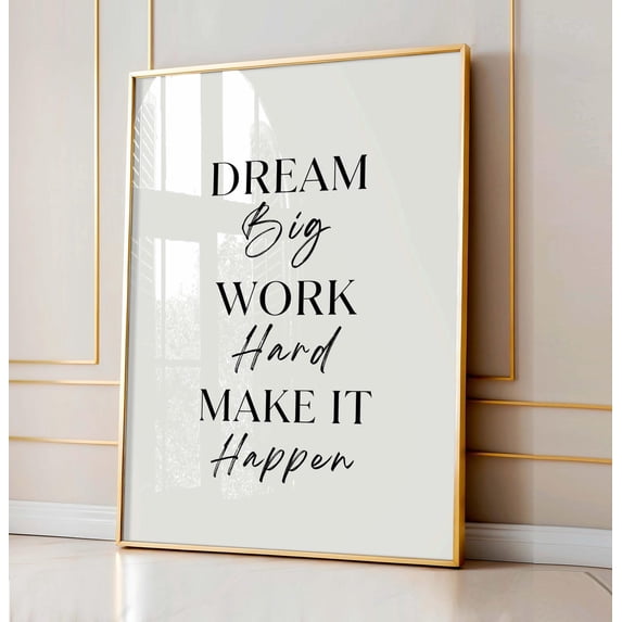 Dream Big Work Hard Inspirational Quote Wall Art, Unframed Canvas Size ...