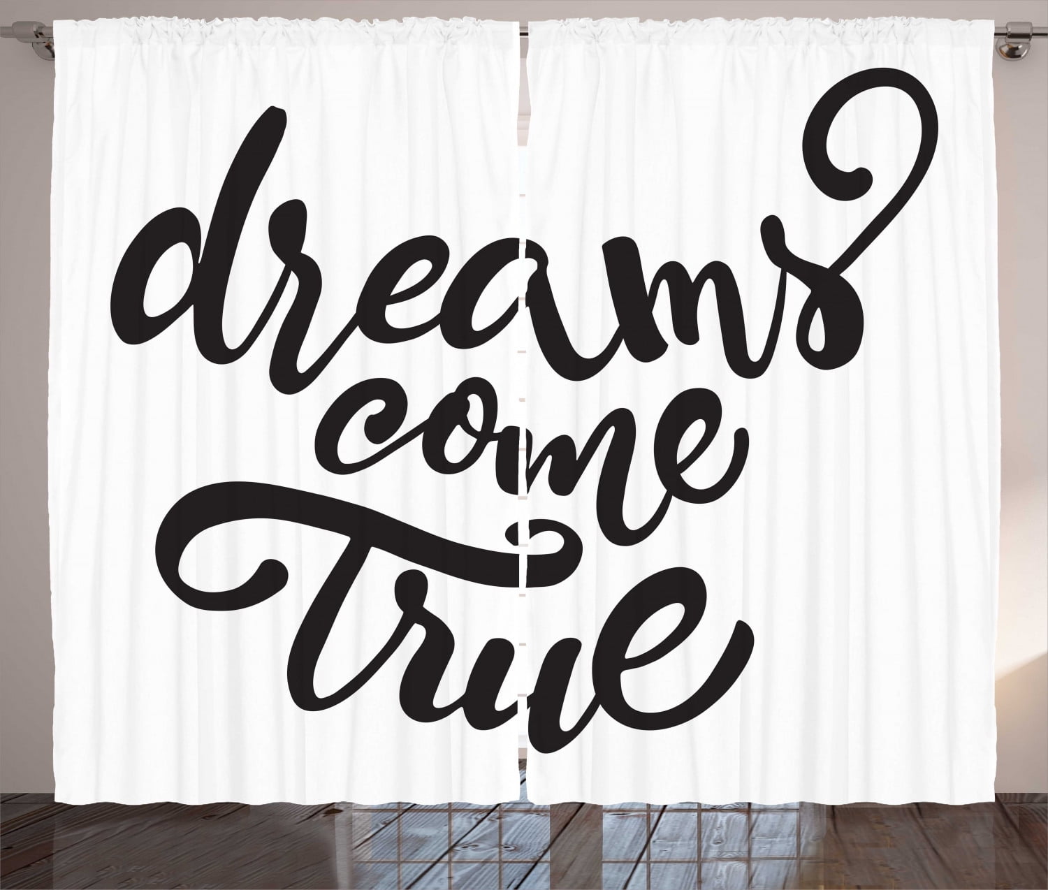 Dream Curtains 2 Panels Set, Inspirational Dreams Come True Lettering ...