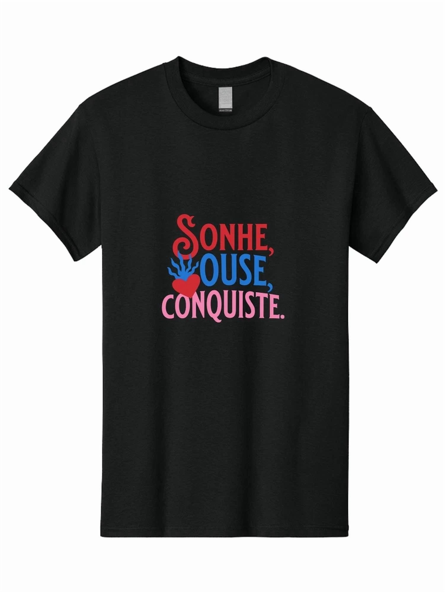 Dream Dare Conquer Portuguese Motivational Heart Success Mindset Unisex ...