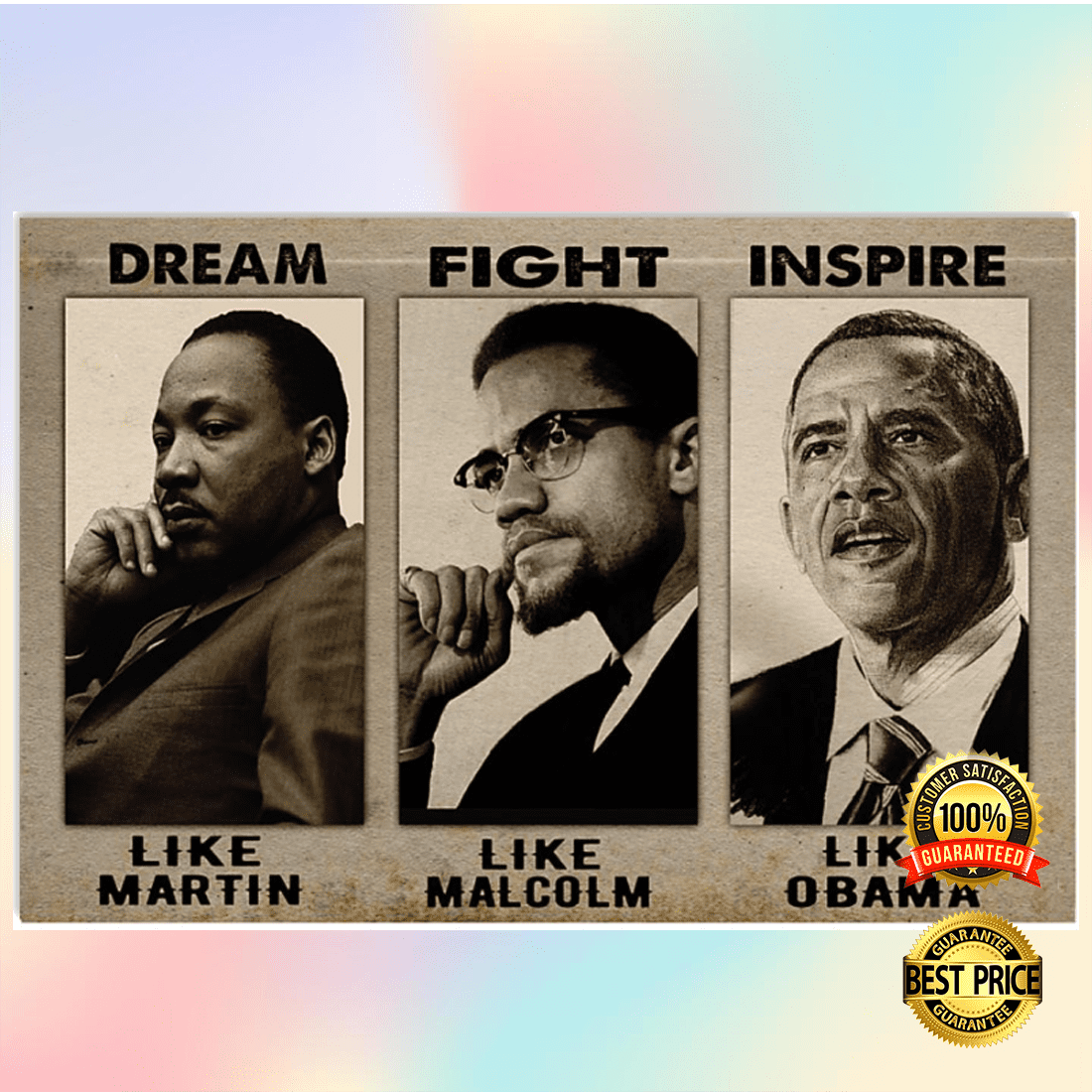 Dream like martin fight like malcolm inspire like obama poster 16 x 24 ...