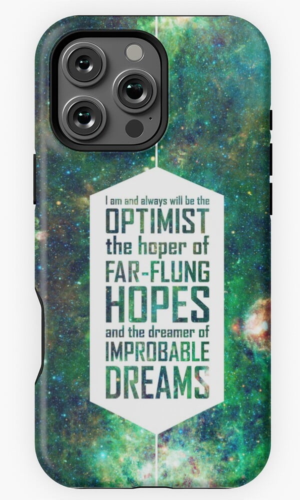 Dreamer of Improbable Dreams Quote Phone Case Compatible with iPhone 11 ...