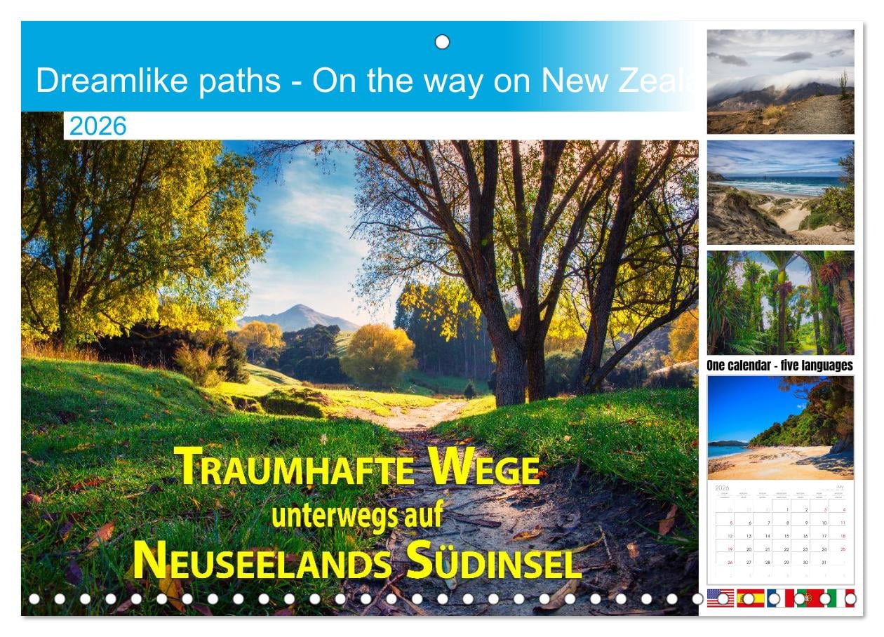 Dreamlike paths - On the way on New Zealand's South Island (Monthly ...