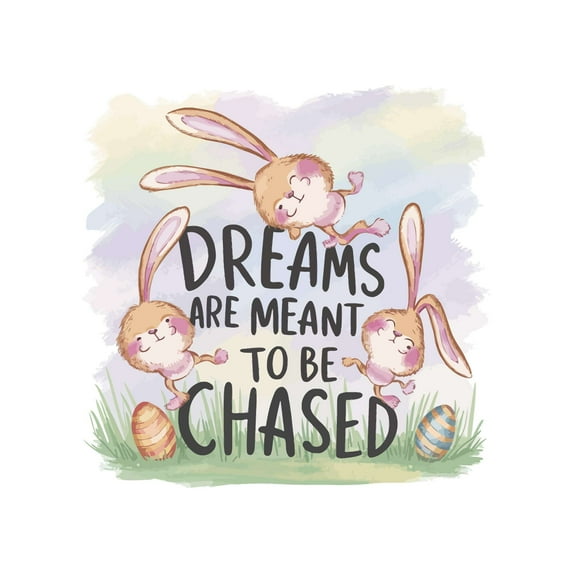 Dreams Are Meant To Be Chased Ambitious Aspirational Driven Passionate ...