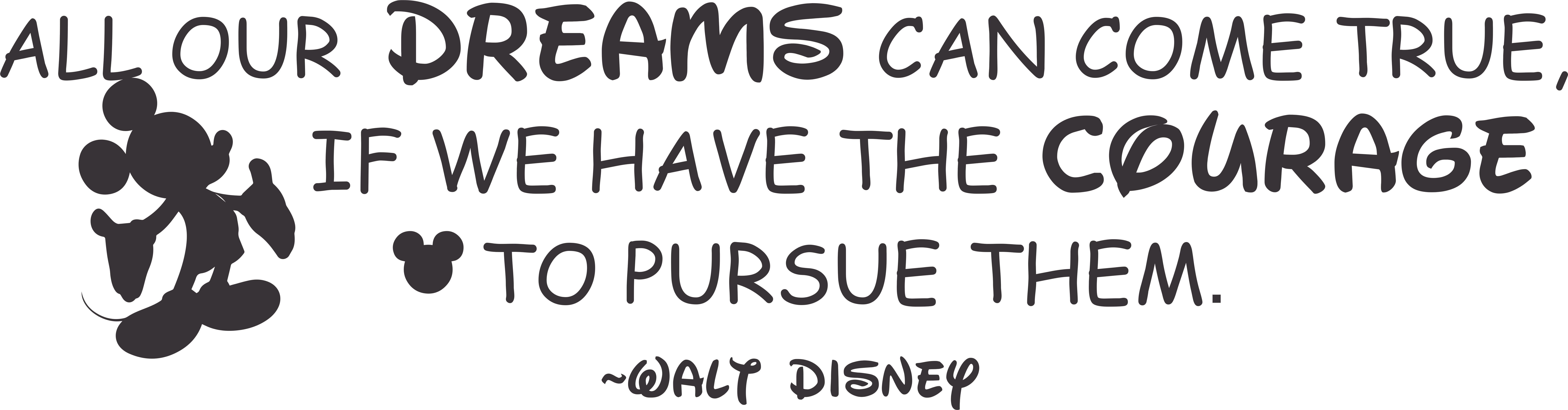 Dreams Courage Quote Cartoon Customized Wall Decal - Custom Vinyl Wall ...