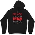 Dreams Don't Work Unless You Do Graphic Inspirational Motivational ...