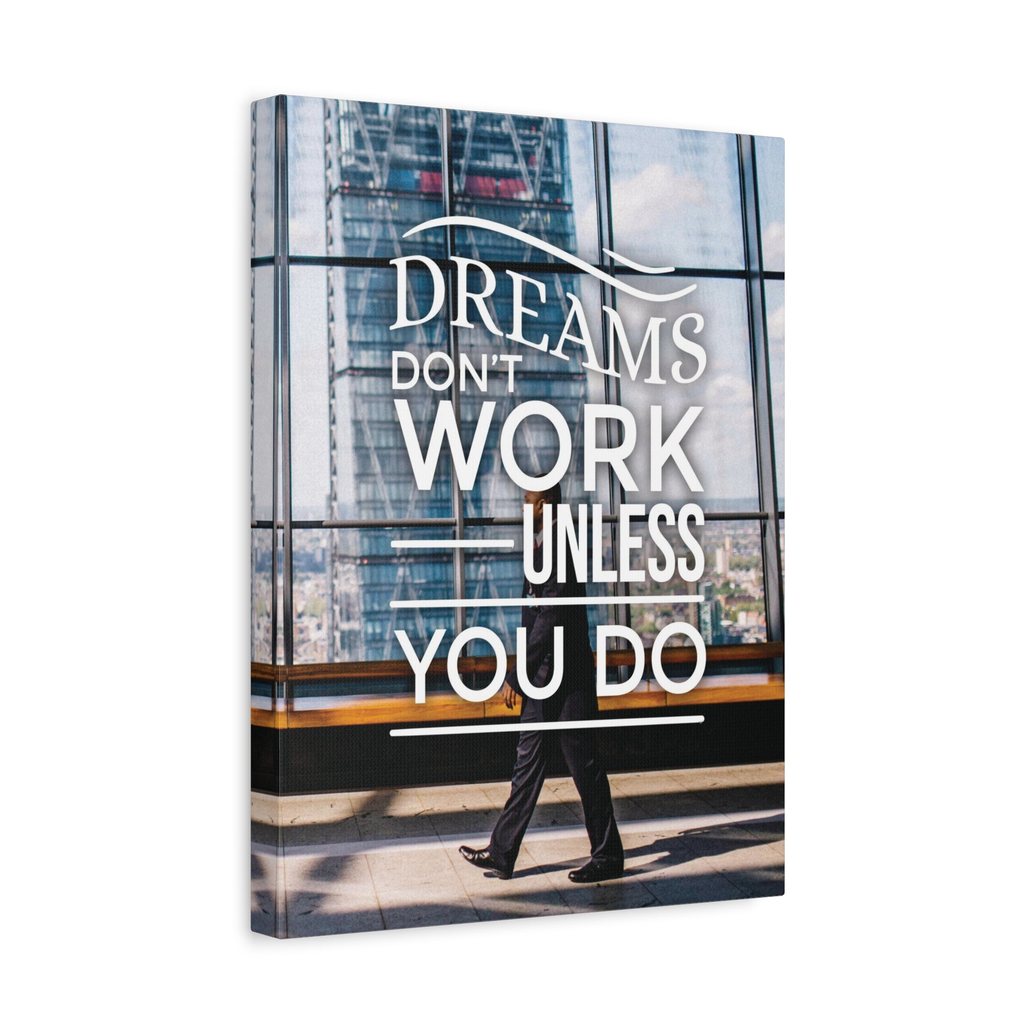 Dreams Don't Work Unless You Do Motivational Wall Art Reay to Hang ...