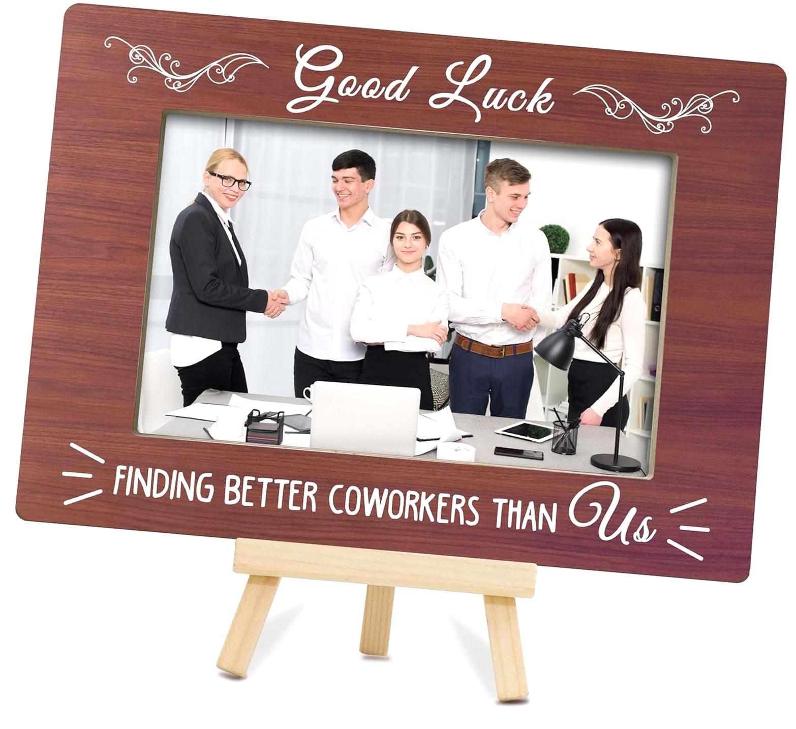 Dreamtimes's Day , Appreciation Frame, to Have Us Coworkers, 4x6 Wooden ...