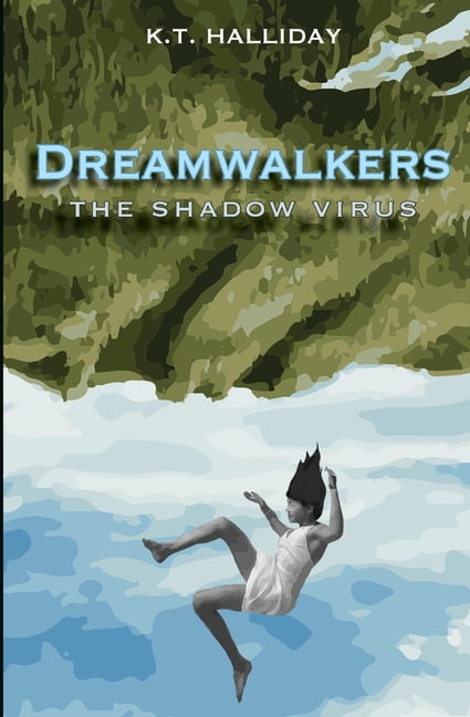 Dreamwalkers: Dreamwalkers: The Shadow Virus (Paperback) - Walmart.com
