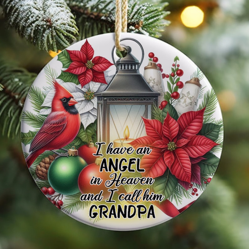 The Dreamy Den I Have An Angel In Heaven Called Grandpa Ornament ...