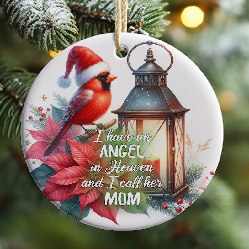 The Dreamy Den I Have An Angel In Heaven Called Mom Ornament , Mom ...