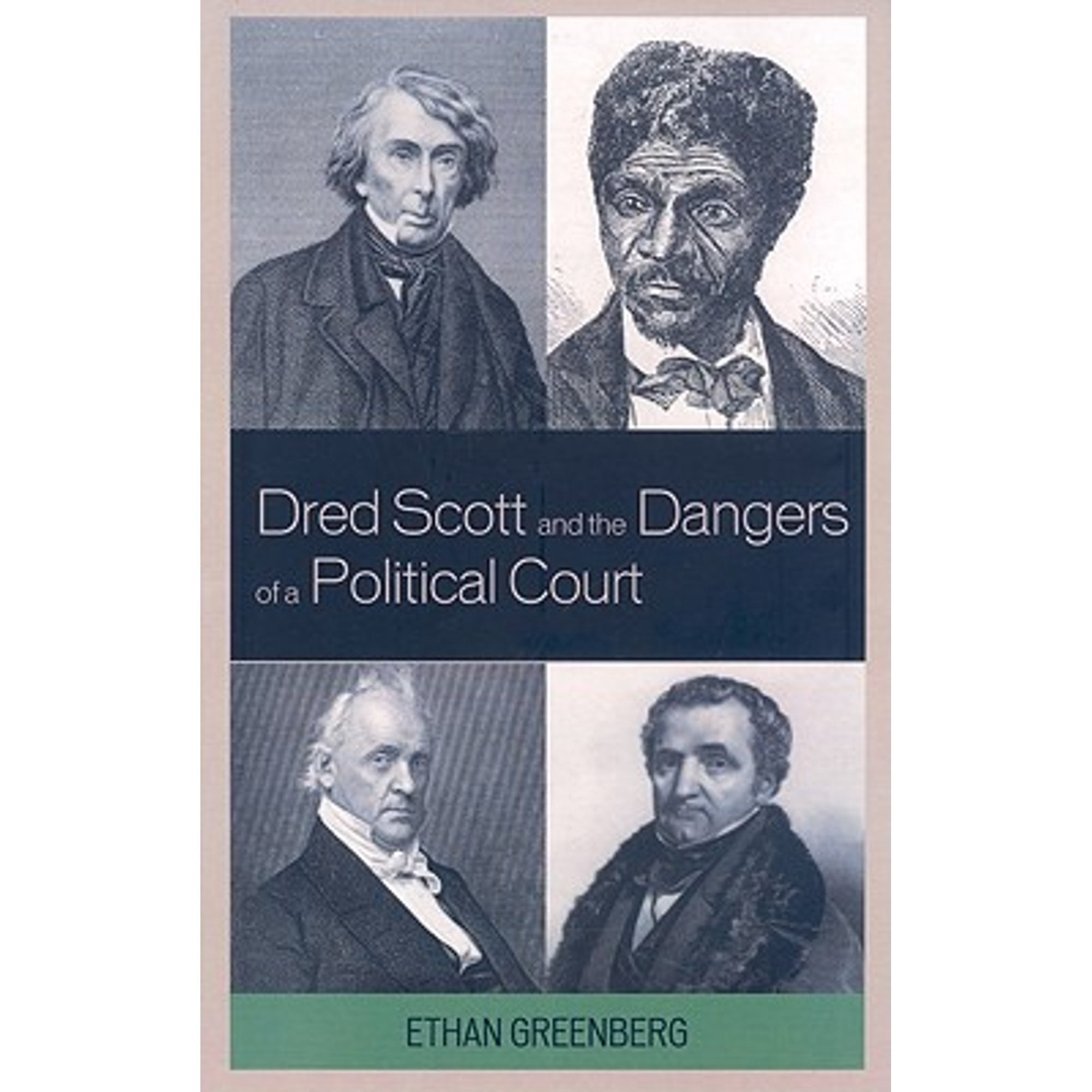 Pre-Owned Dred Scott and the Dangers of a Political Court (Hardcover ...